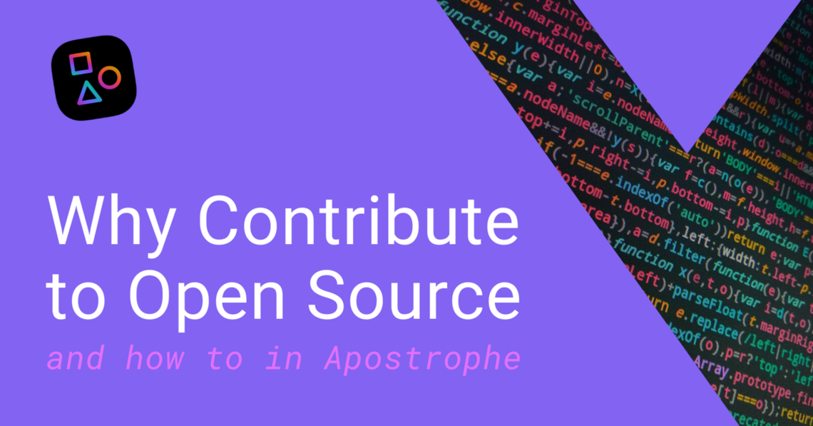 Why Contribute to Open Source and How to Tips | ApostropheCMS Blog