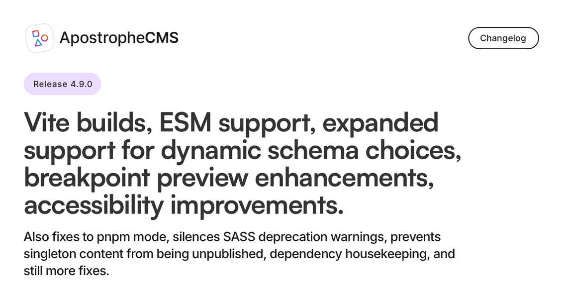 Apostrophe 4.9.0: lightning-fast Vite builds, ESM support and more great enhancements